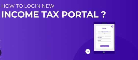 The new, revamped income tax portal is now user friendly, e-file in ...