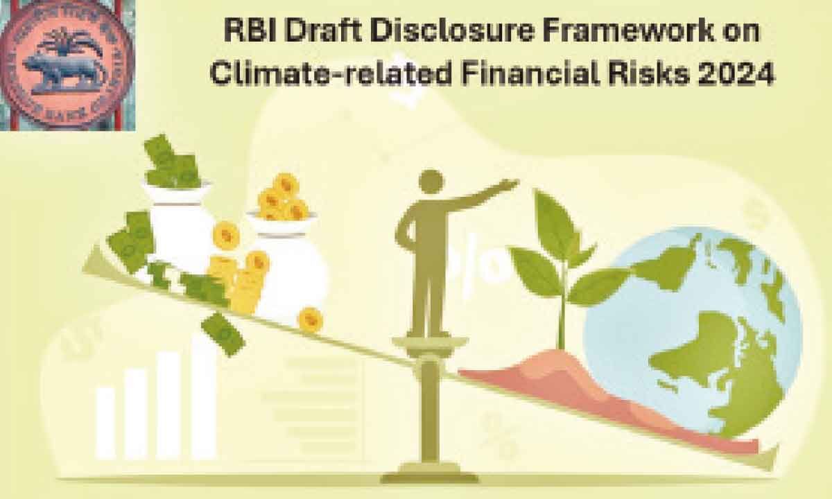 Banks need RBI’s effective disclosure framework to survive climate ...
