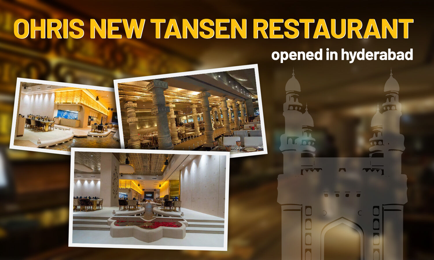 Ohri's new Tansen restaurant opened in Hyderabad