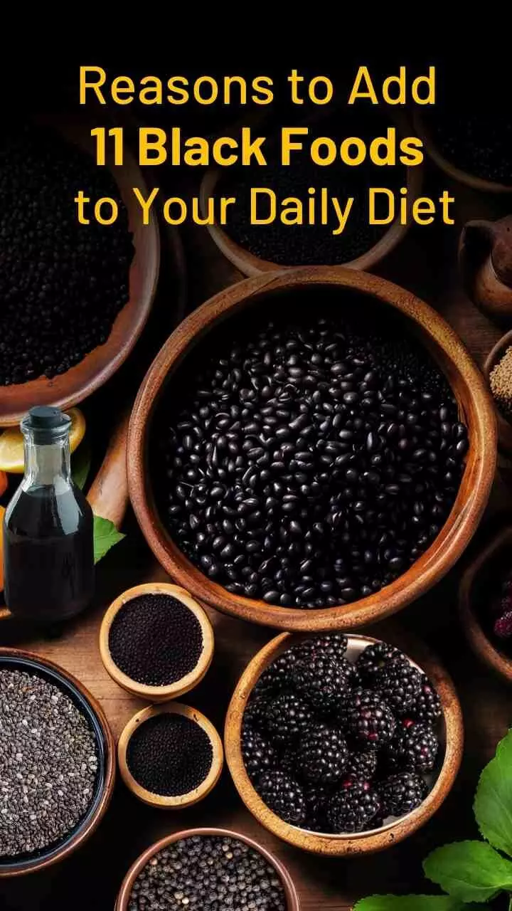 Reasons to Add 11 Black Foods to Your Daily Diet