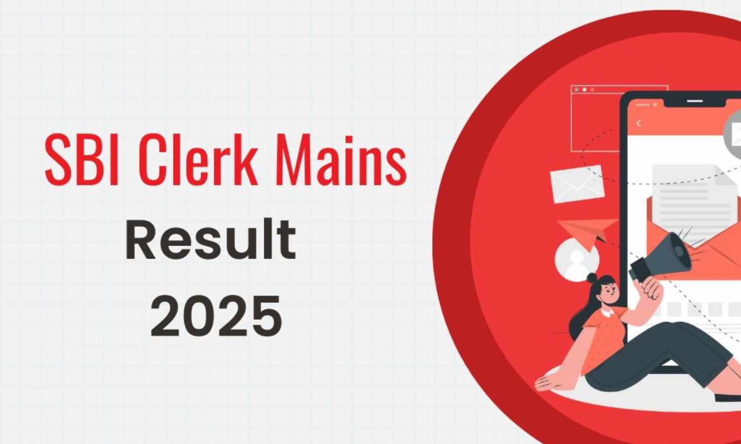 SBI Clerk Mains Result 2025 Declared: Step-by-Step Guide to Check at sbi.co.in