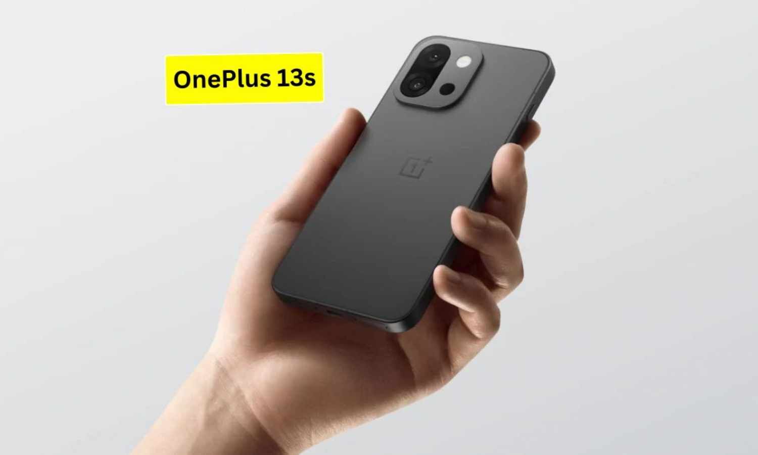 OnePlus 13S Launch Today – Full Specs, Features & Price in India Revealed